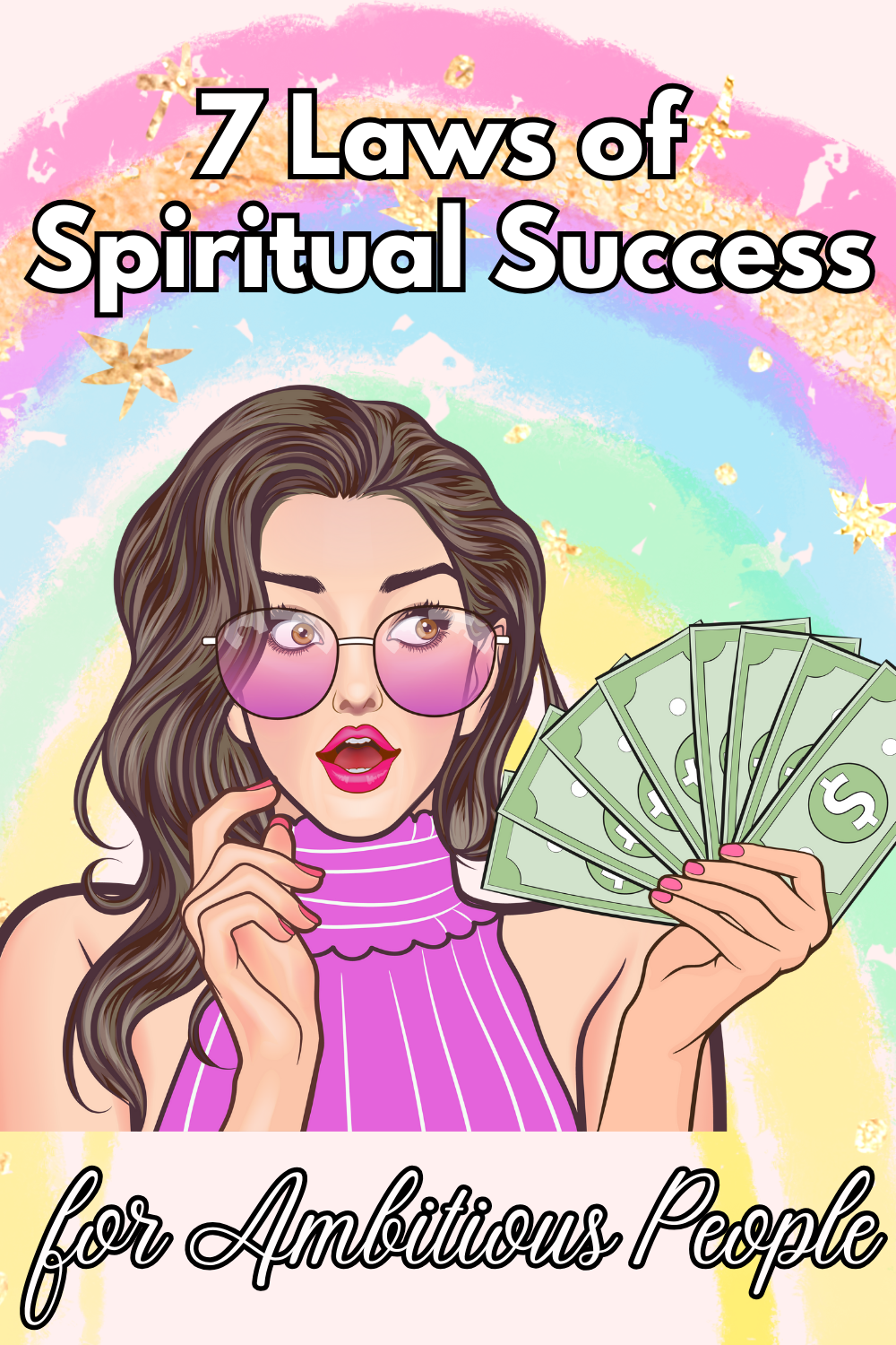 The 7 Laws of Spiritual Success for Ambitious People – Meraki Daydream